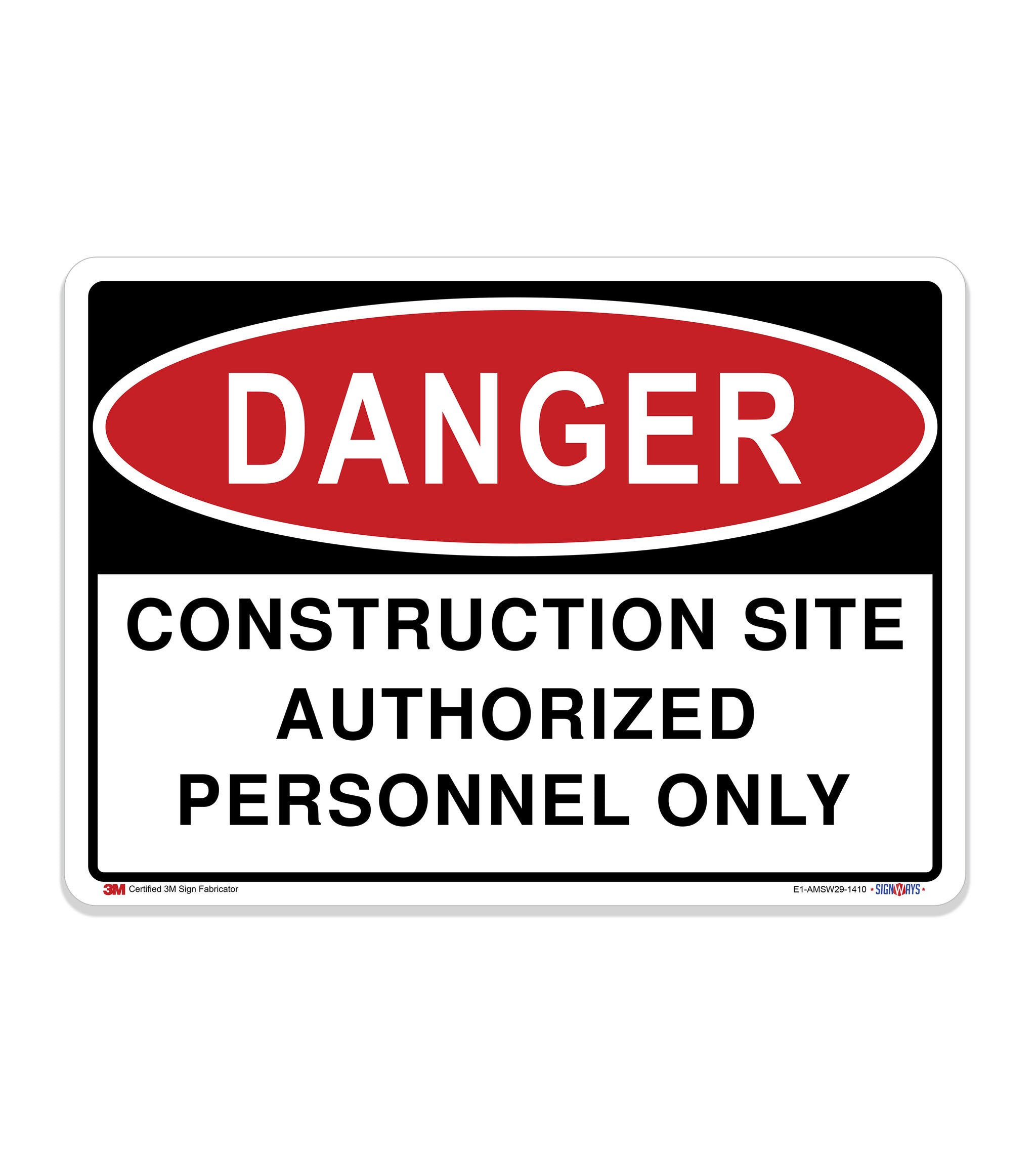 Interstate SignWays Construction Site Authorized Personnel Only Sign ...