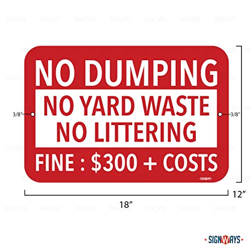Interstate SignWays No Dumping, Yard Waste, Littering, Fine Sign ...