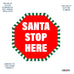 Interstate SignWays Candy Cane Santa Stop Here Stop Sign – Signs By ...