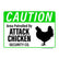 Signways, Caution Attack Chicken Security Co SignHigh Quality ...
