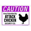 Signways, Caution Attack Chicken Security Co SignHigh Quality ...