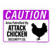 Signways, Caution Attack Chicken Security Co SignHigh Quality ...