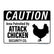 Signways, Caution Attack Chicken Security Co SignHigh Quality ...